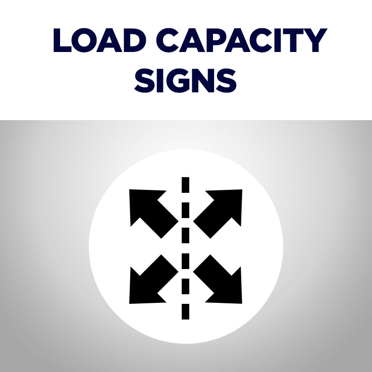 Load Capacity Signs – CertifyMe