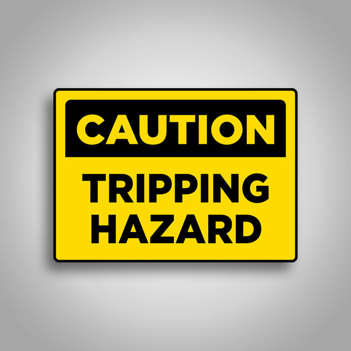 Caution Tripping Hazard Sign — CertifyMe