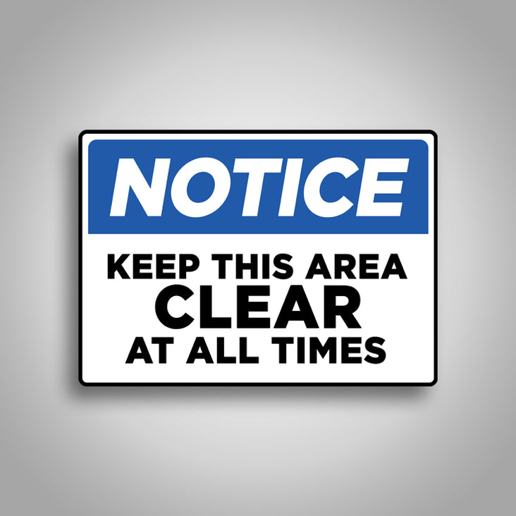 Keep Clear Signs — CertifyMe